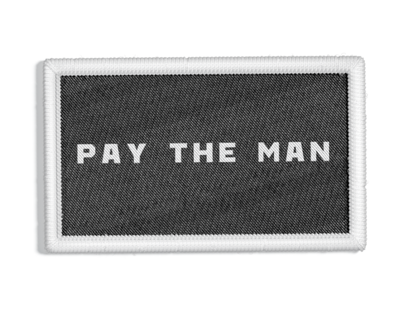 Josh Bridges - Pay The Man Patch - Military & First Responder Discounts ...